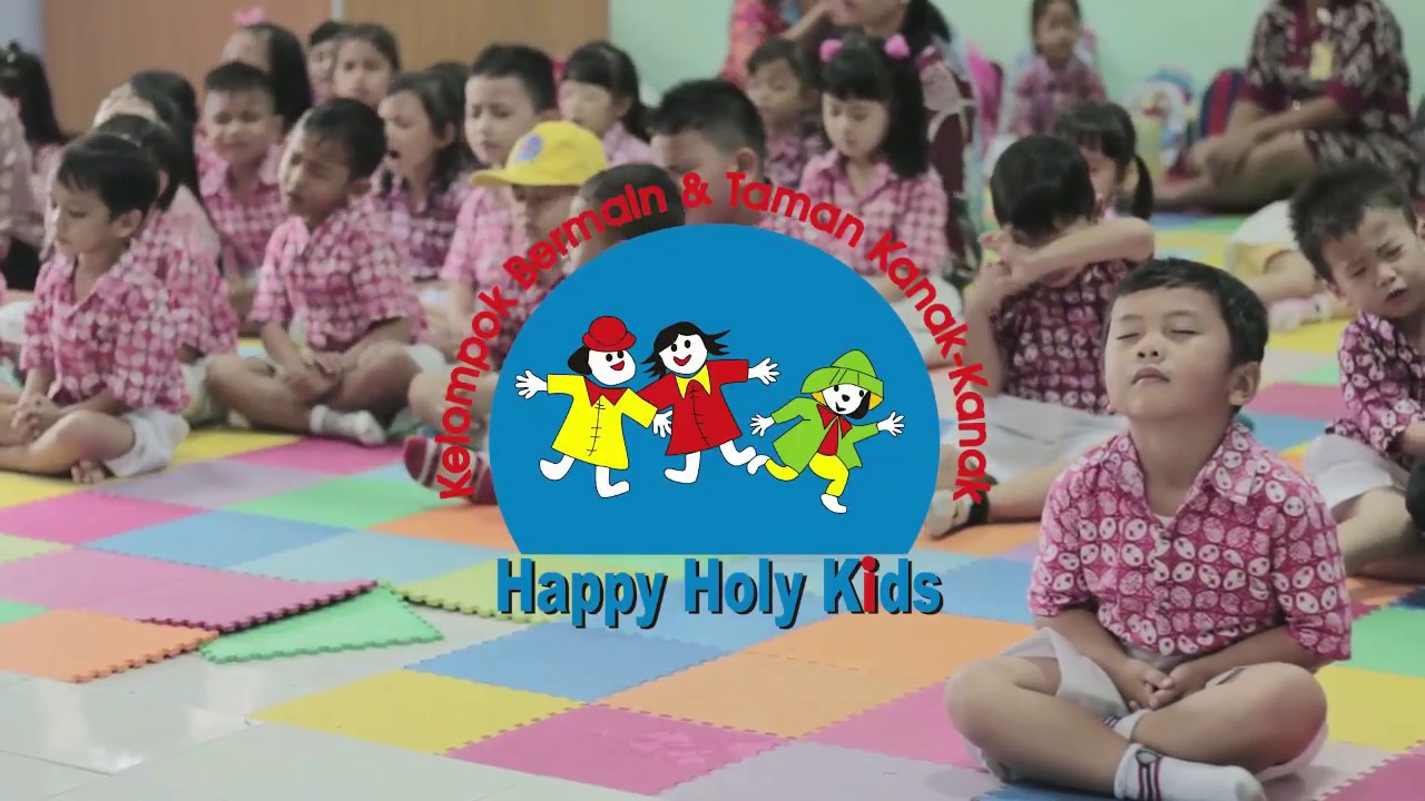 SCHOOL PROFILE HAPPY HOLY KIDS BALIKPAPAN - YouTube