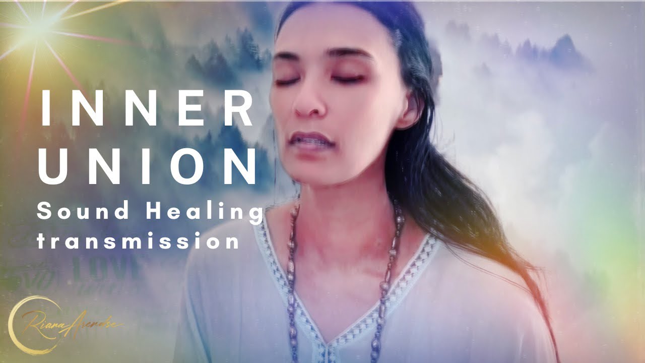 Inner Union / sound healing transmission / Riana Arendse - YouTube