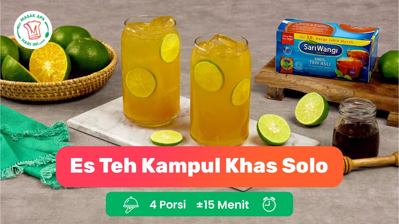 Seger Banget! Coba Bikin ES TEH KAMPUL KHAS SOLO, Yuk! | Masak Apa Hari ...
