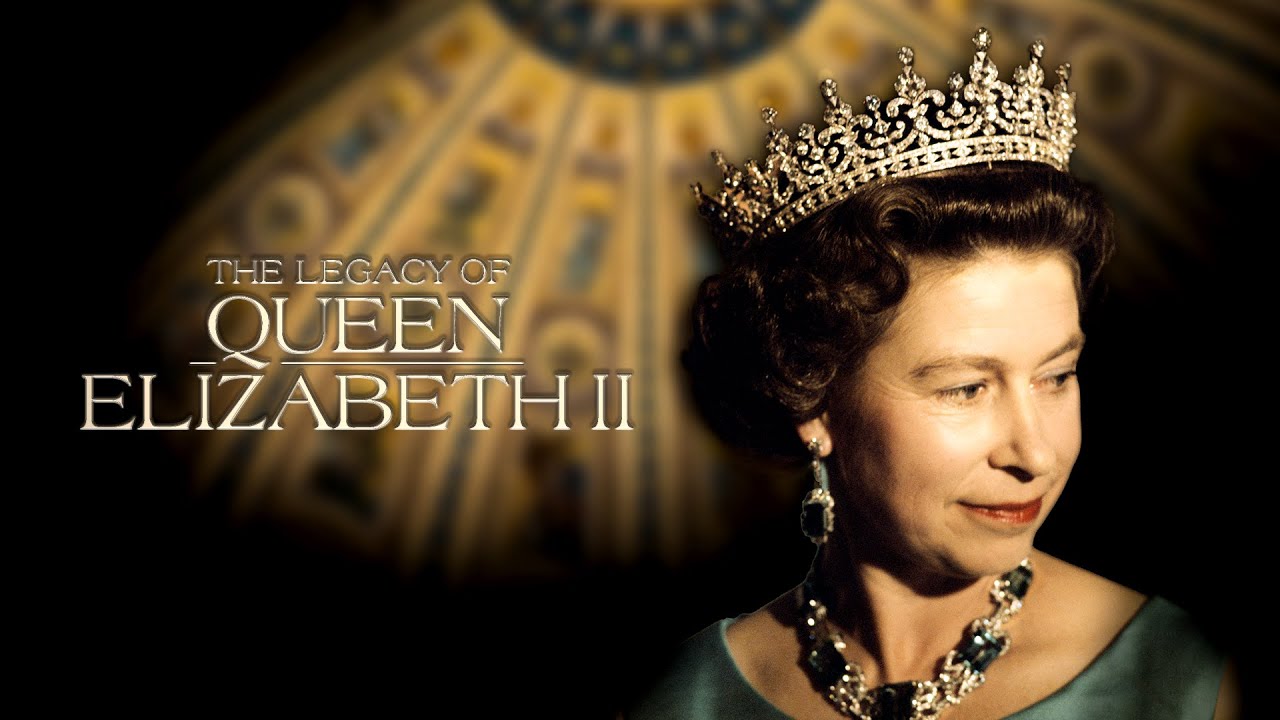 The Legacy Of Queen Elizabeth Ii Official Trailer Youtube
