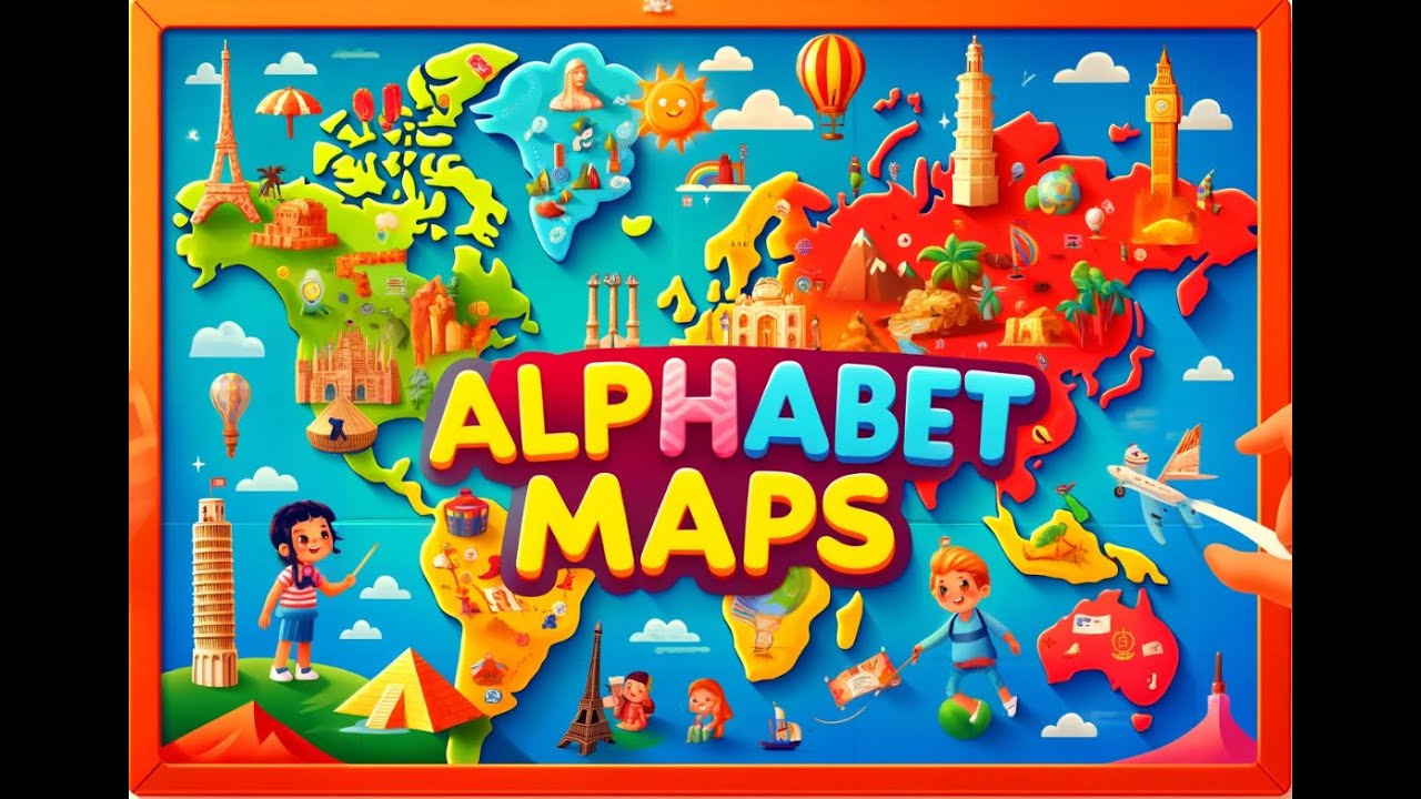 Alphabet Maps! | Lets Learn & Sing | Fun Learning Songs for Kids - YouTube