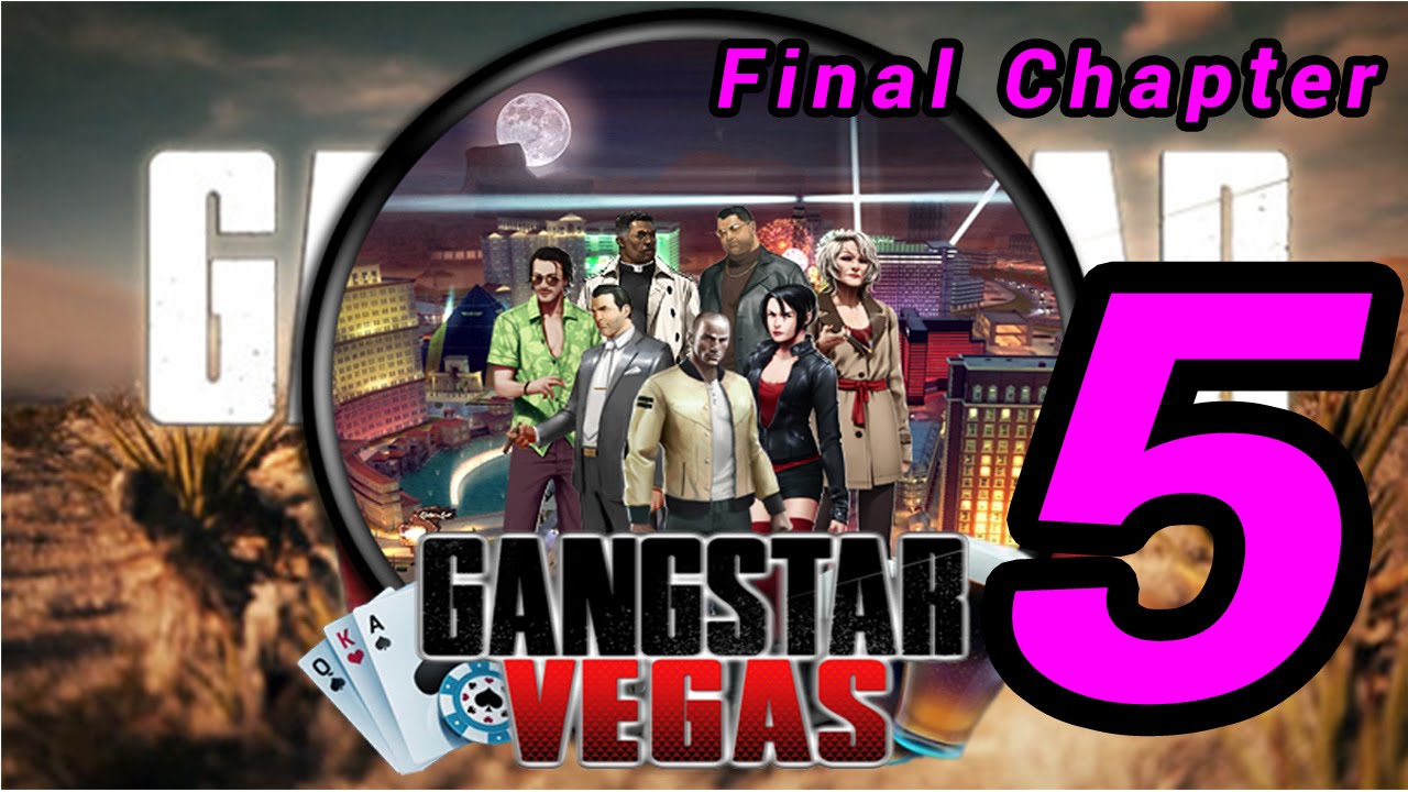 Gangstar Vegas Gameplay Chapter 5 (Final) Full HD - YouTube