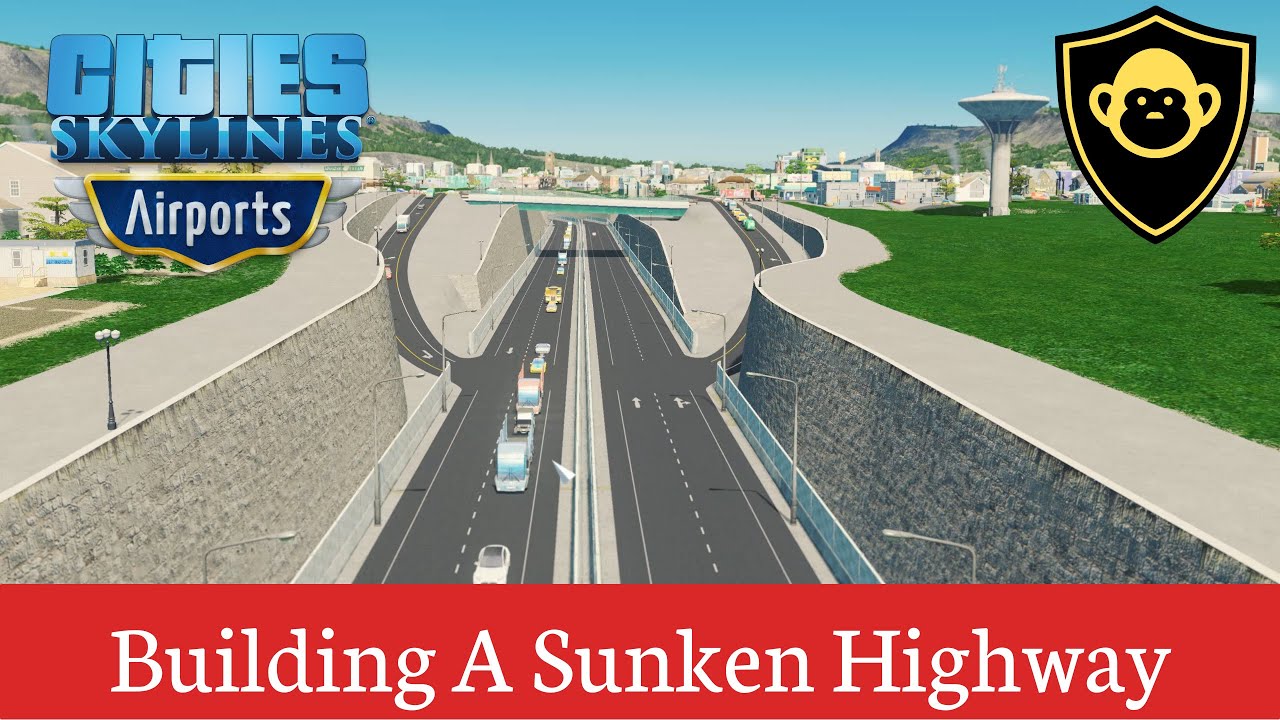 Building a Sunken Highway in Cities Skylines Airport DLC - YouTube