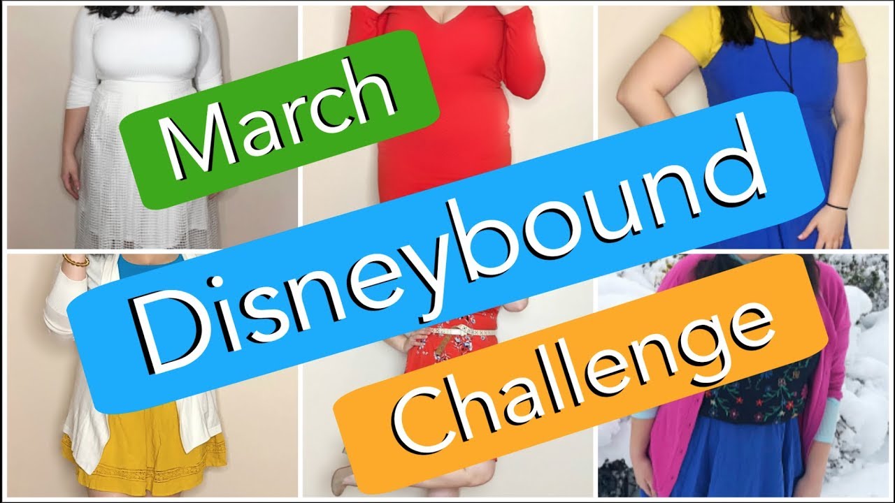 March Disneybound Challenge 2018 - YouTube