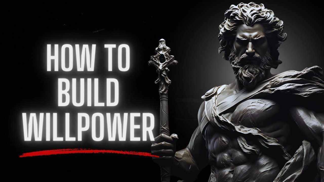 HOW TO BUILD WILLPOWER THE STOIC BLUEPRINT (7 PRINCIPLES) - YouTube