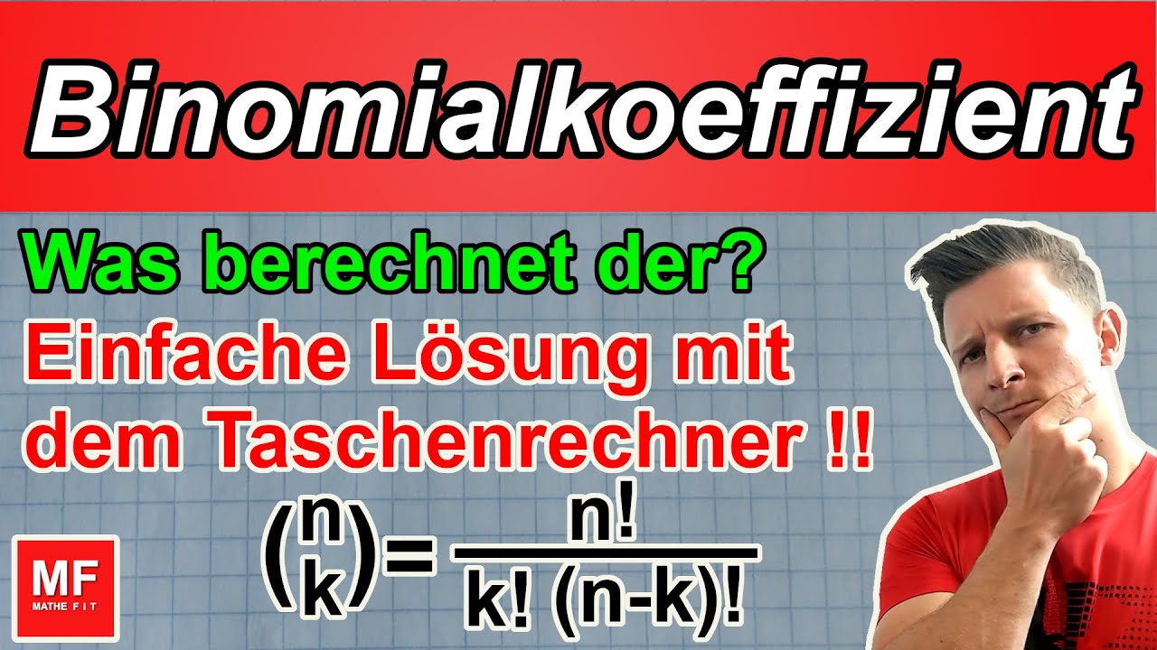 BINOMIALKOEFFIZIENT | Kombinatorik | Formel | Rechnung | Beispiel ...
