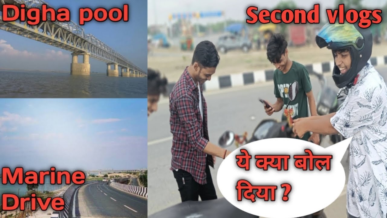 Marine Drive Patna || Digha Pool Patna || Ye kya bol diya.?🙄 ...