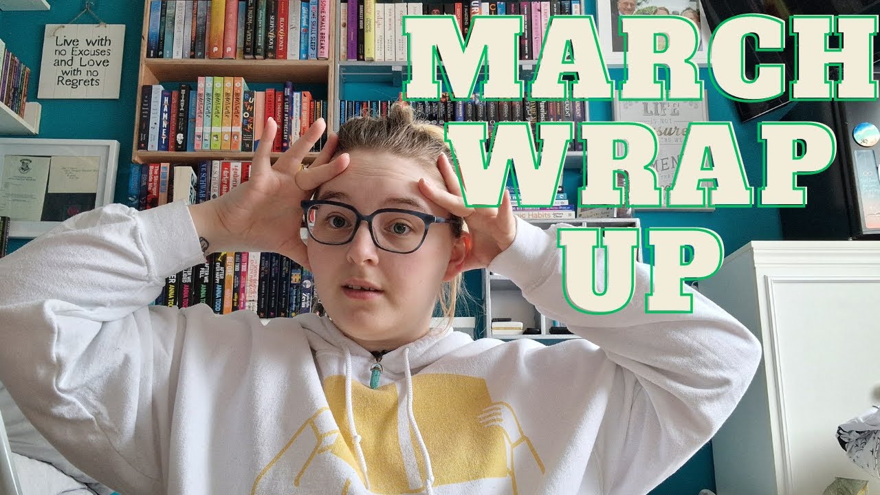March Wrap Up | 30 Books - YouTube