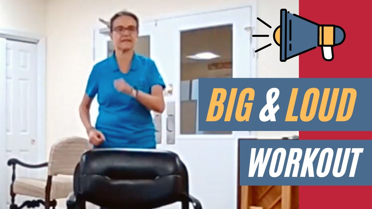 Big and Loud Exercise Class for Parkinson's w/Maria M. - YouTube