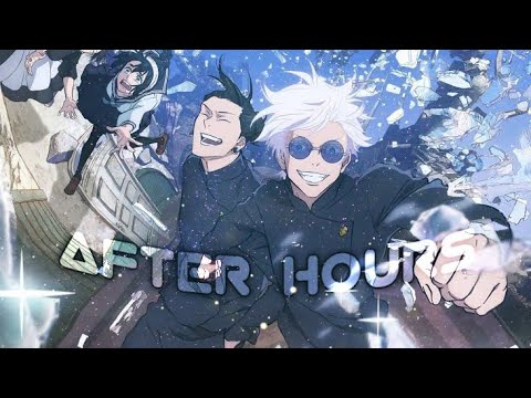 JJK S2 Trailer | After Hours [ EDIT ] - YouTube
