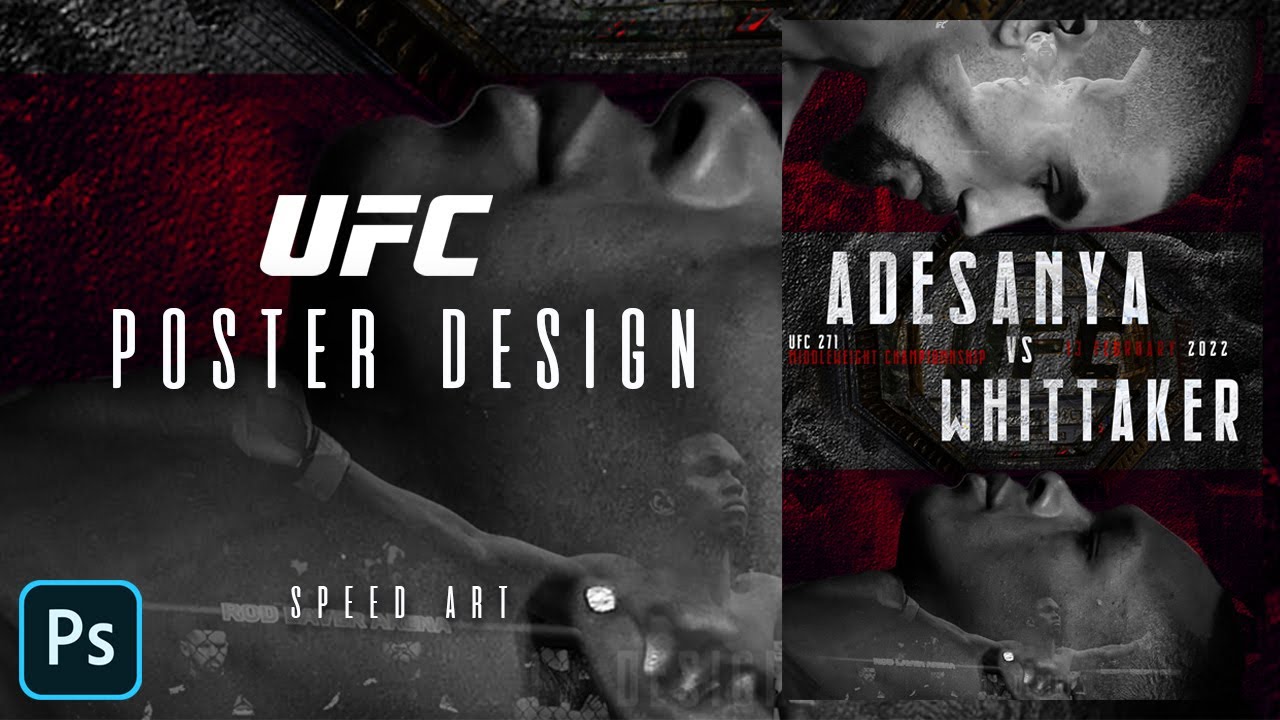 UFC Poster Design | Photoshop Tutorial | Adesanya VS Whittaker | UFC ...