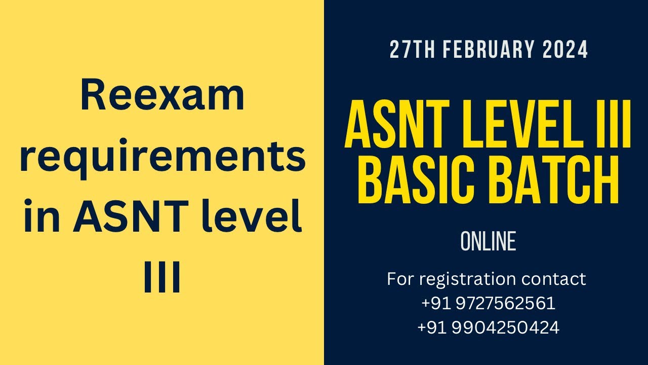 ASNT Level III Basic Batch announcement ll ASNT Fail Re-exam rules ...