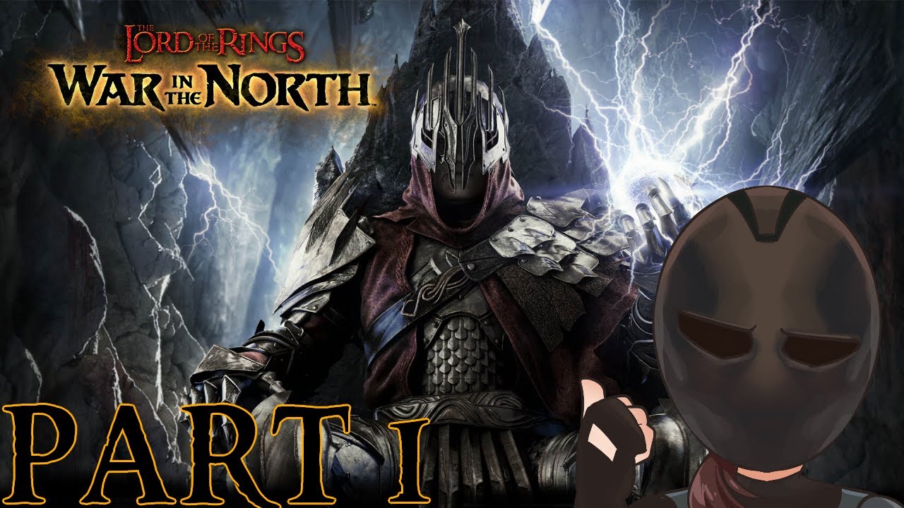 The Lord of the Rings: War In The North | Part 1 | Another War Brews - YouTube