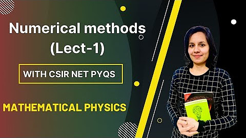 Numerical methods for CSIR NET - YouTube