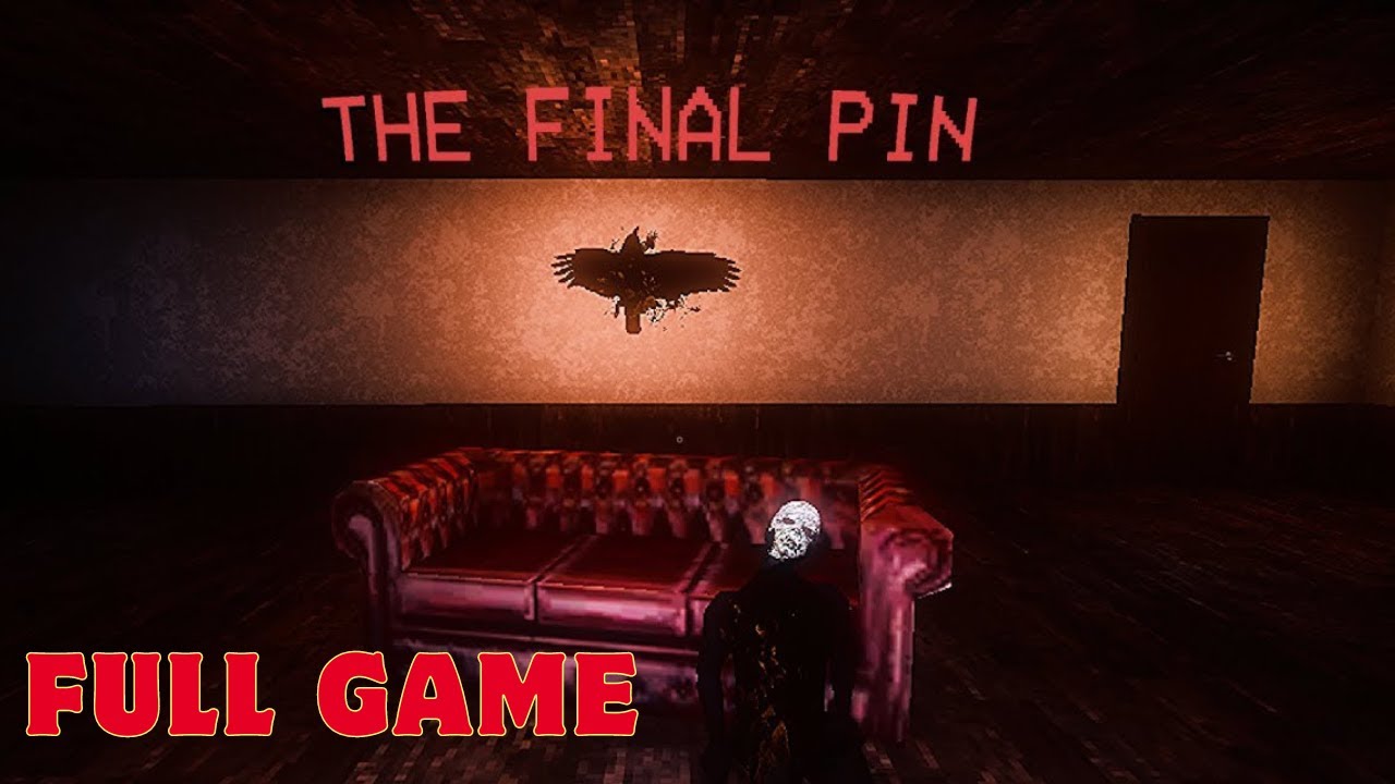The Final Pin | Indie Horror Game | Full Gameplay Walkthrough | No ...