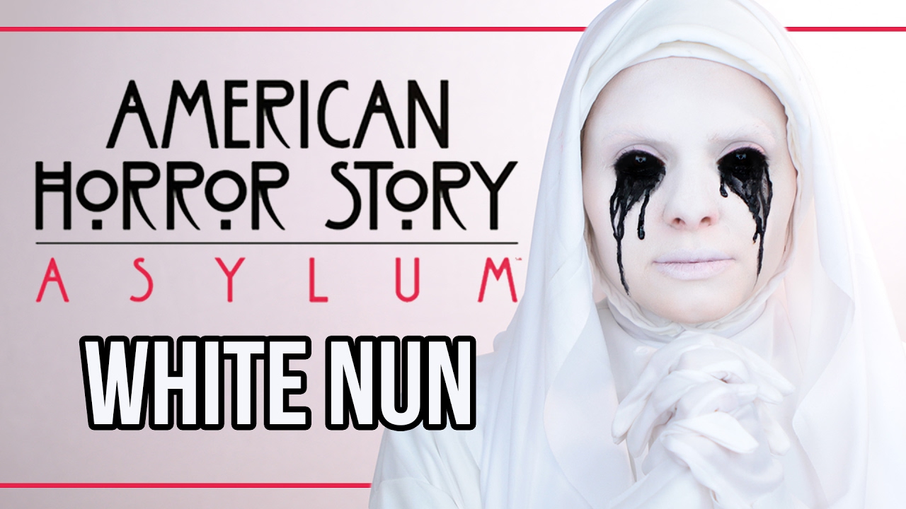 AMERICAN HORROR STORY - ASYLUM - White Nun Makeup Tutorial - #AHSWeek ...