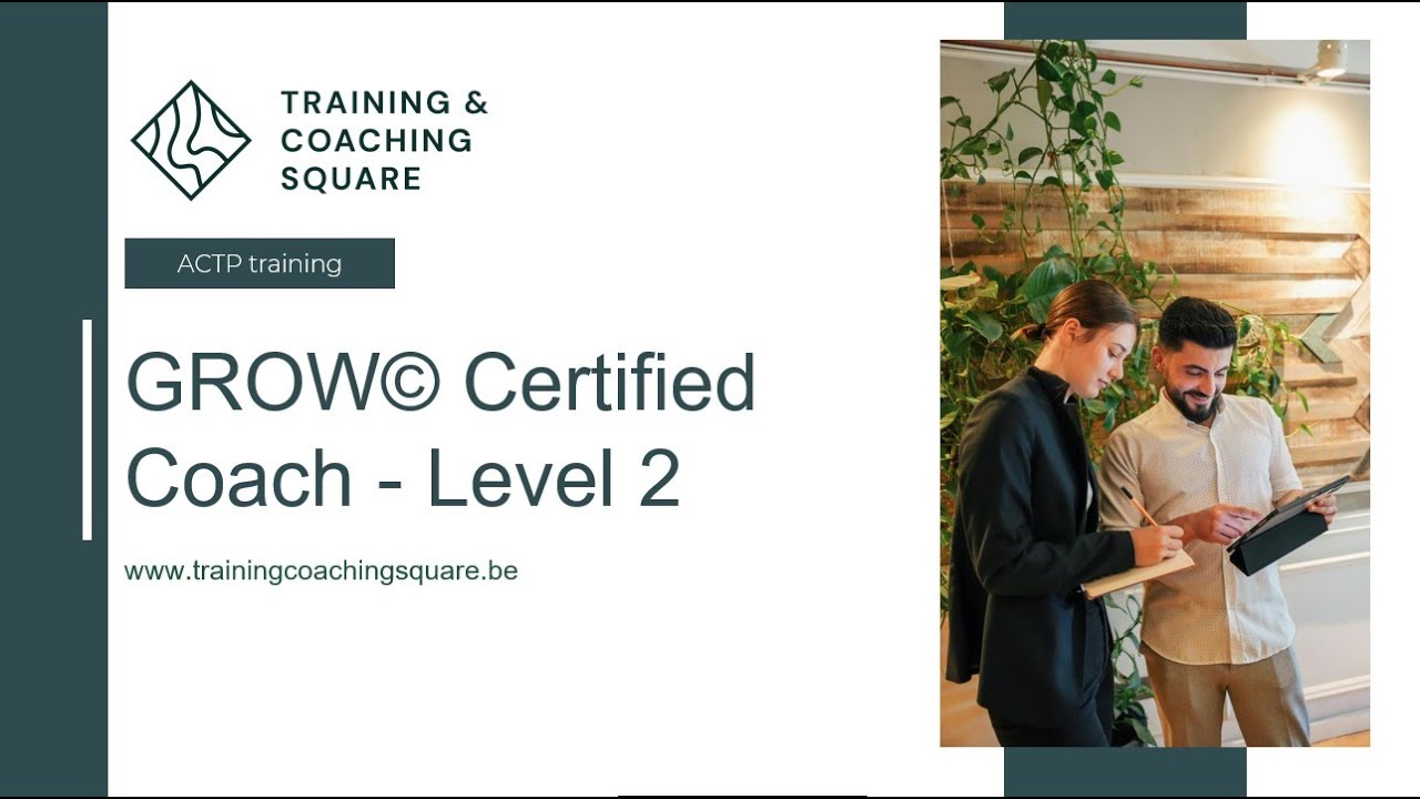 GROW© Certified Coach - Level 2 - YouTube