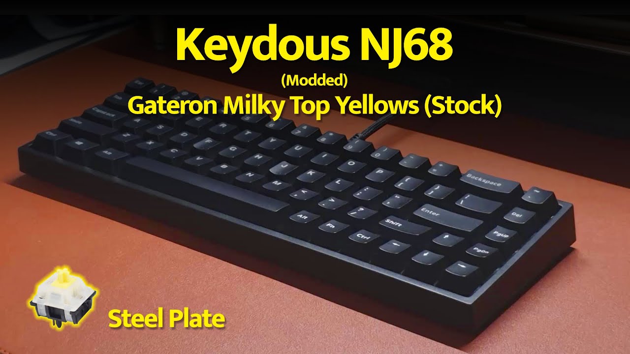 Keydous NJ68 (Modded) with Gateron Milky Top Yellows: Commissioned ...