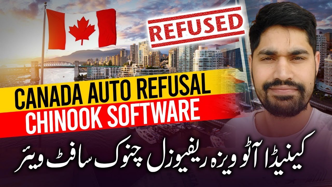 Canada Auto Refusal Chinook 3 AI Software- What to do? - YouTube