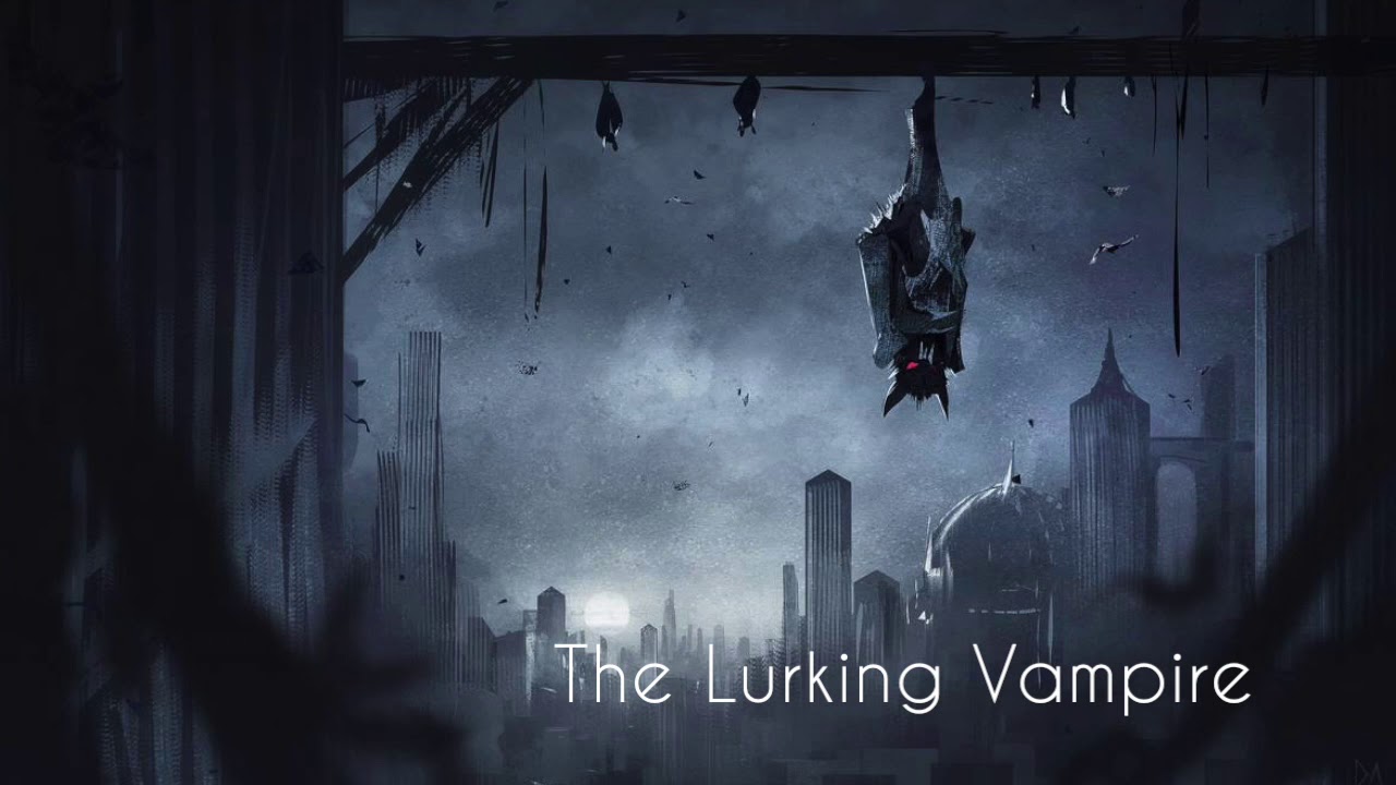"The Lurking Vampire" | Dark Orchestral / Horror / Film Score ...