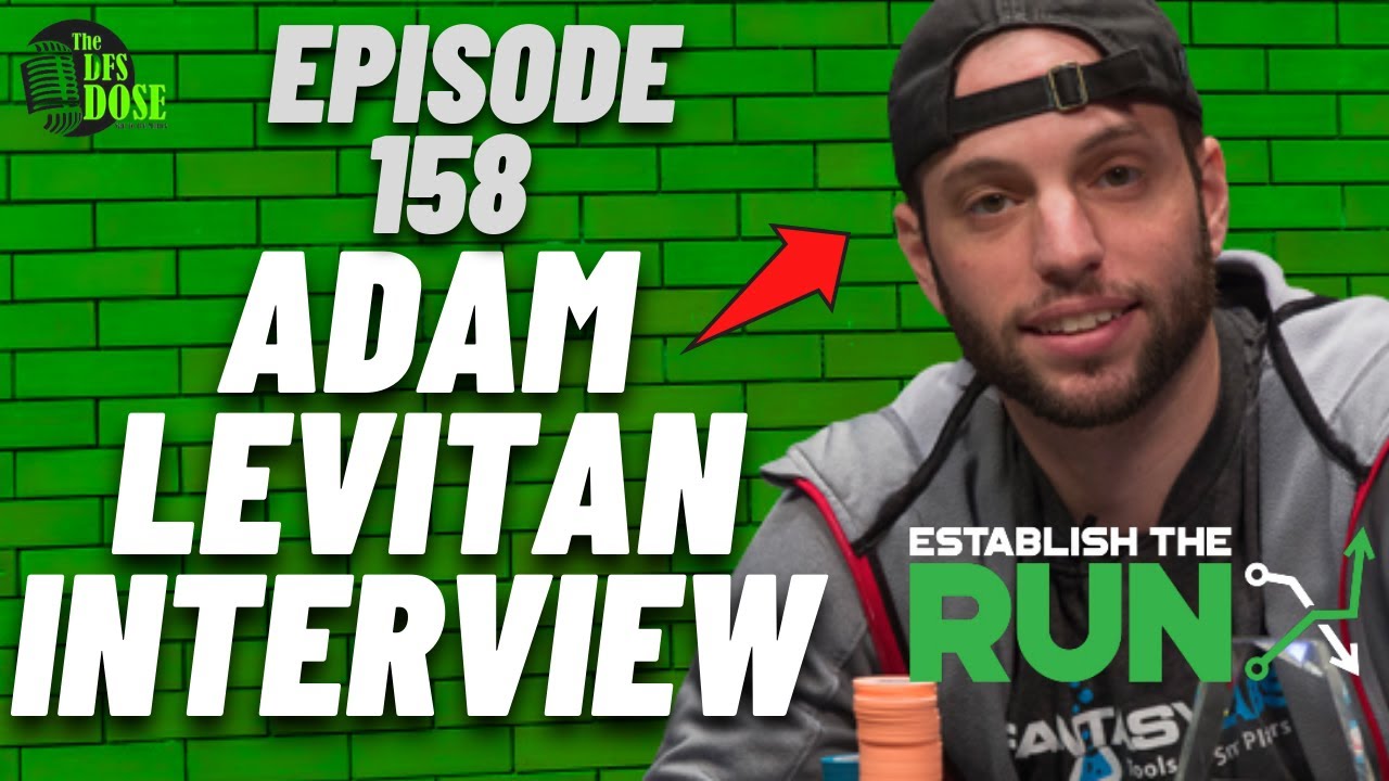 Adam Levitan Of Establish The Run Joins To Discuss DFS, Best Ball, ETR ...