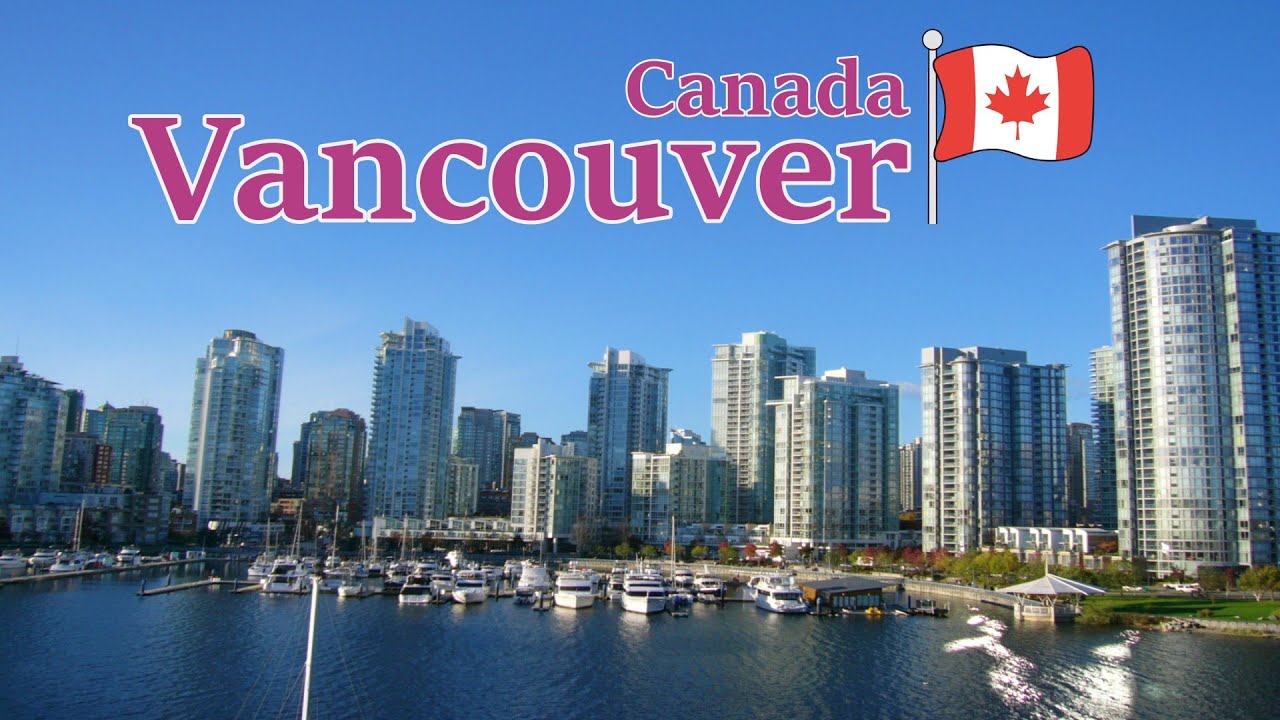 Nice View : Vancouver Canada - YouTube