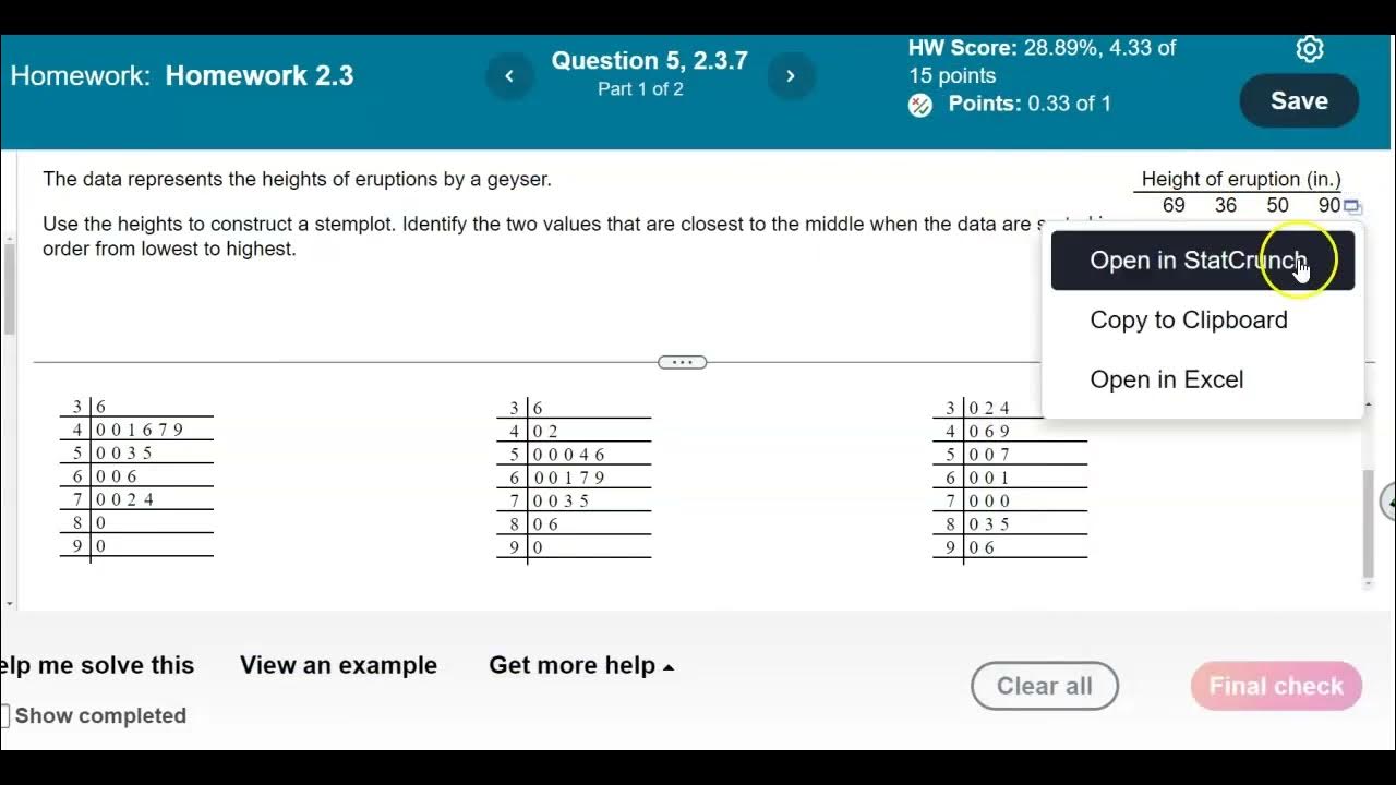 Math 14 HW 2.3.7 Construct a stemplot and identify the two values that ...