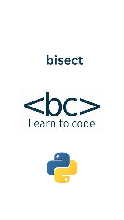 Learn how to use the Bisect Module in Python in under 60 Seconds! # ...