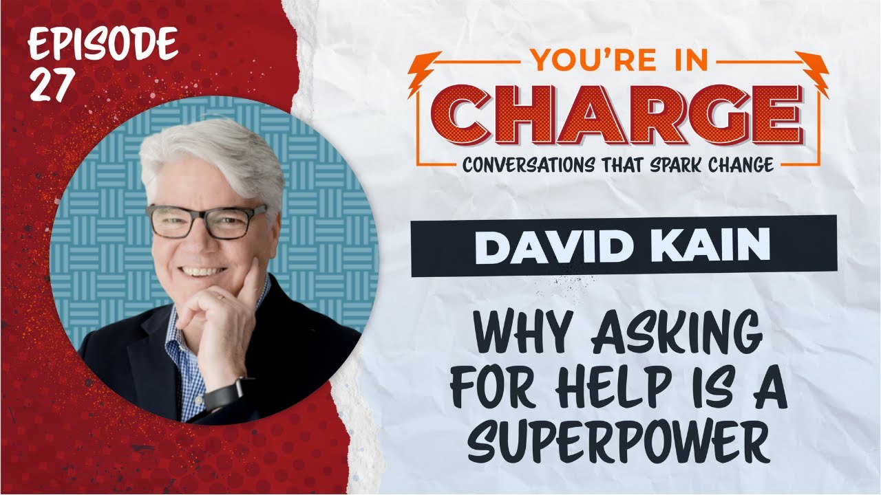 Key Leadership Skills: Why Asking For Help is a Superpower - YouTube
