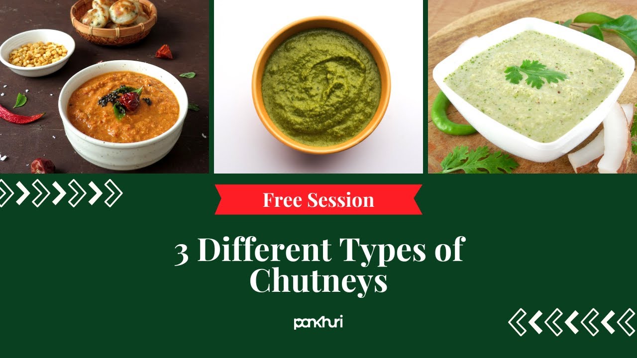 3 Different Types of Chutneys | Cooking | Live Session | Ask Pankhuri ...