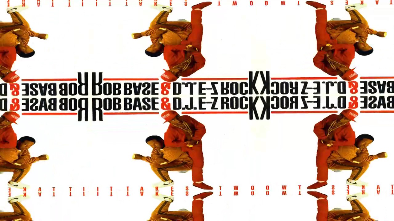It Takes Two - Rob Base & DJ EZ Rock ear rape - YouTube Music