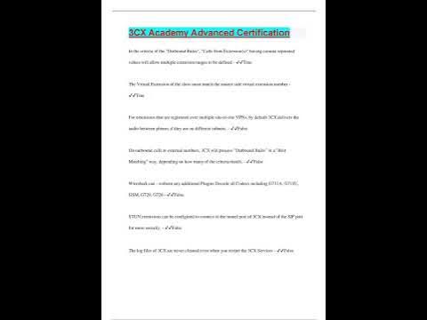 3CX ACADEMY ADVANCED CERTIFICATION 62 QUESTIONS WITH 100 CORRECT ...