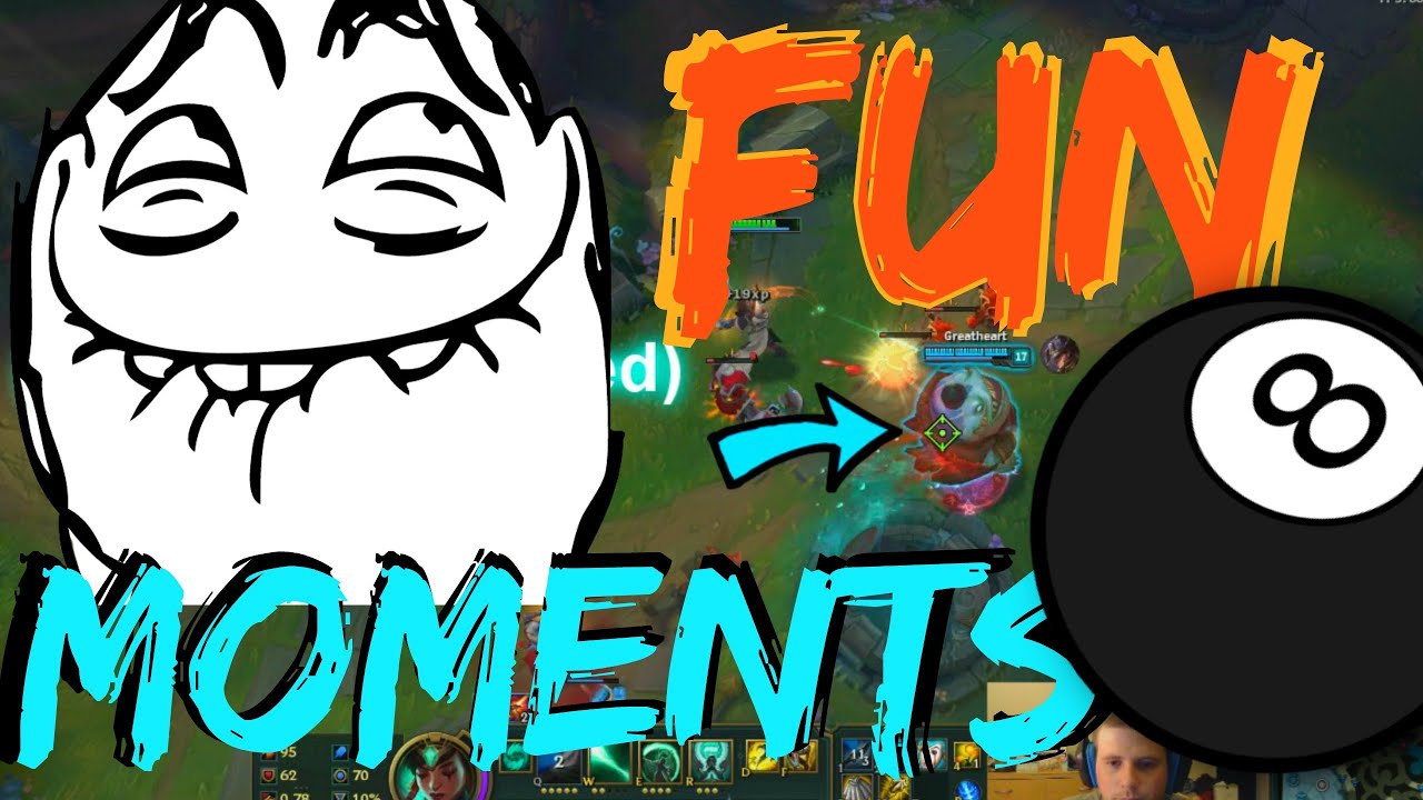 MY BEST LOL FUNNY MOMENT COMPILATION #8 - YouTube