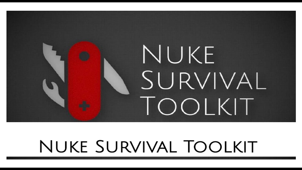 Nuke Survival Toolkit || Plugin - YouTube