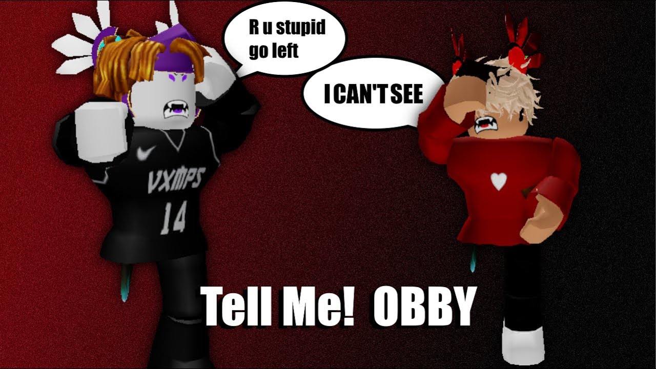 me and my friend raged at this game. *MUST WATCH!!* |Roblox Obby Tell ...