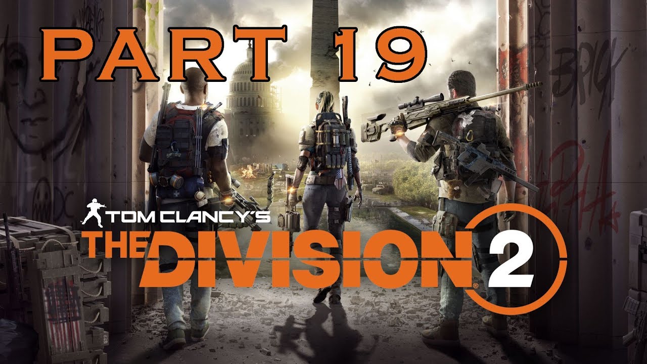 THE DIVISION 2 | Gameplay Walkthrough Part 19 - SHD TECH BEACON - YouTube