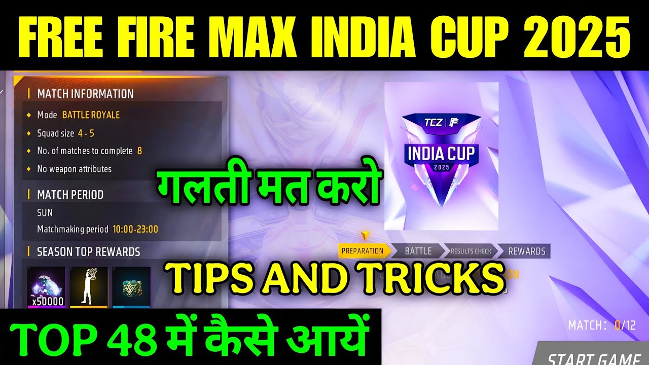 FREE FIRE MAX INDIA CUP 2025 TIPS AND TRICKS || HOW TO REACH TOP 48 IN ...