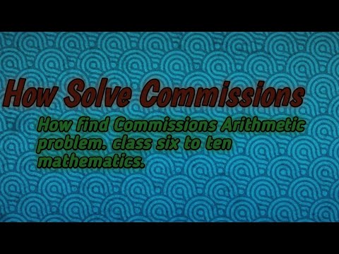 How solve percentage commissions Arithmetic problem solve. - YouTube