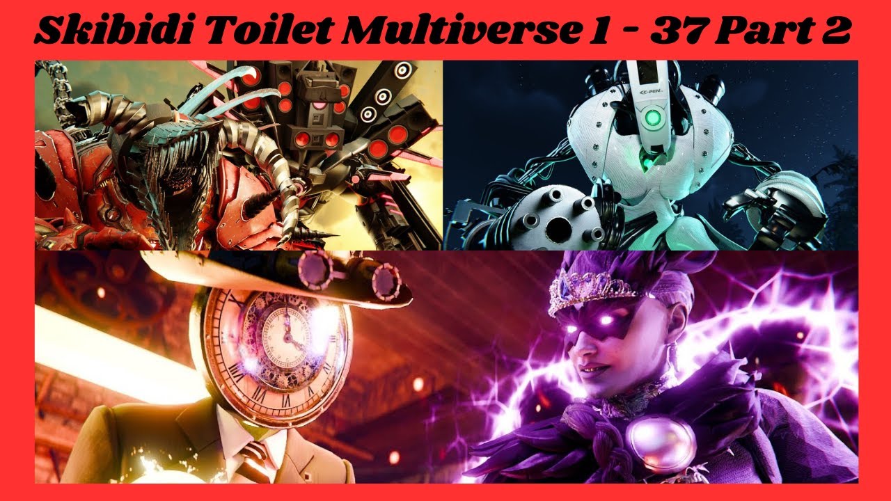 Skibidi Toilet Multiverse 1 - 37 Part 2 All Episodes - YouTube