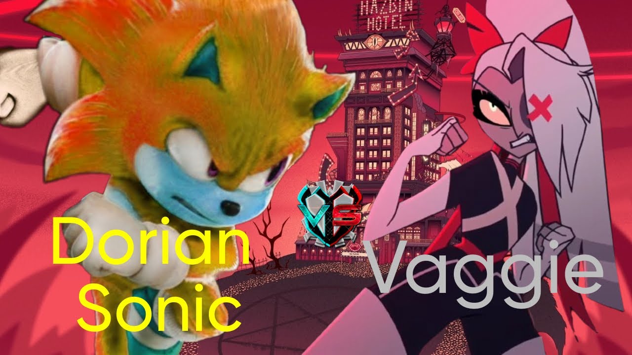 Dorian Sonic Vs. Vaggie - YouTube