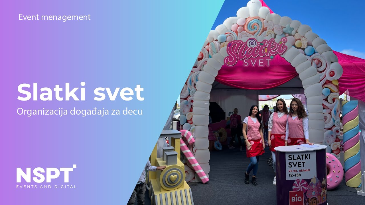 Slatki svet: Dečji događaj koji oduševljava mališane! - YouTube