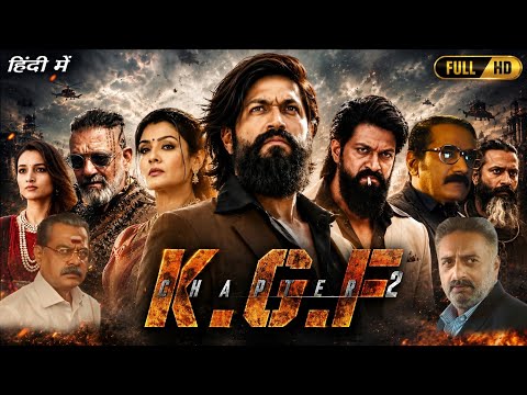 KGF Chapter 2 Full Movie In Hindi Dubbed | Yash, Sanjay Dutt, Srinidhi Shetty| Explained & Breakdown
