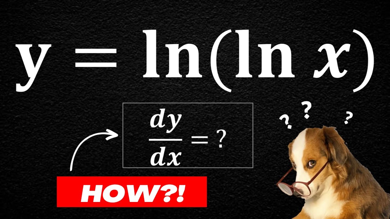 How to Differentiate ln(ln x)? - YouTube