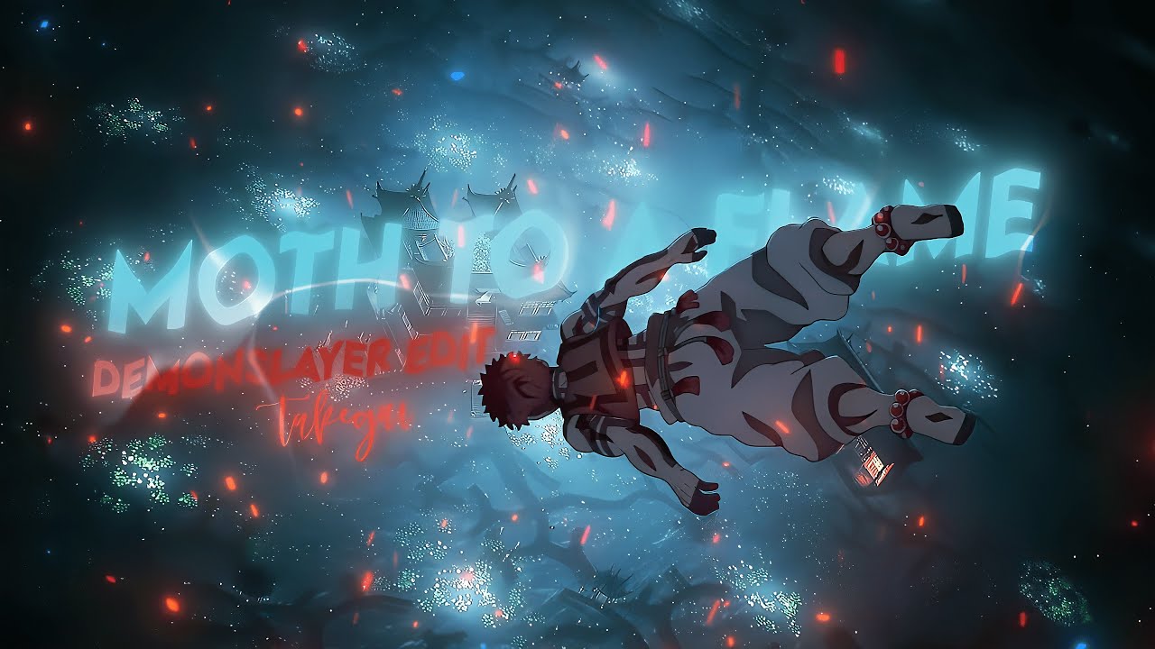 Moth To A Flame Akaza & Kokushibo I Demon Slayer [Amv/Edit] - YouTube