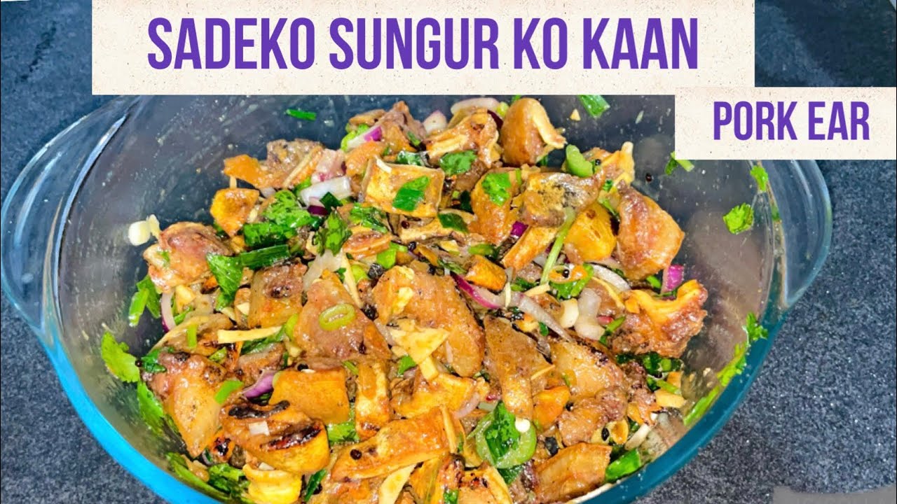 Sungur ko kaan sadheko 😋(pork ear) video 84 - YouTube
