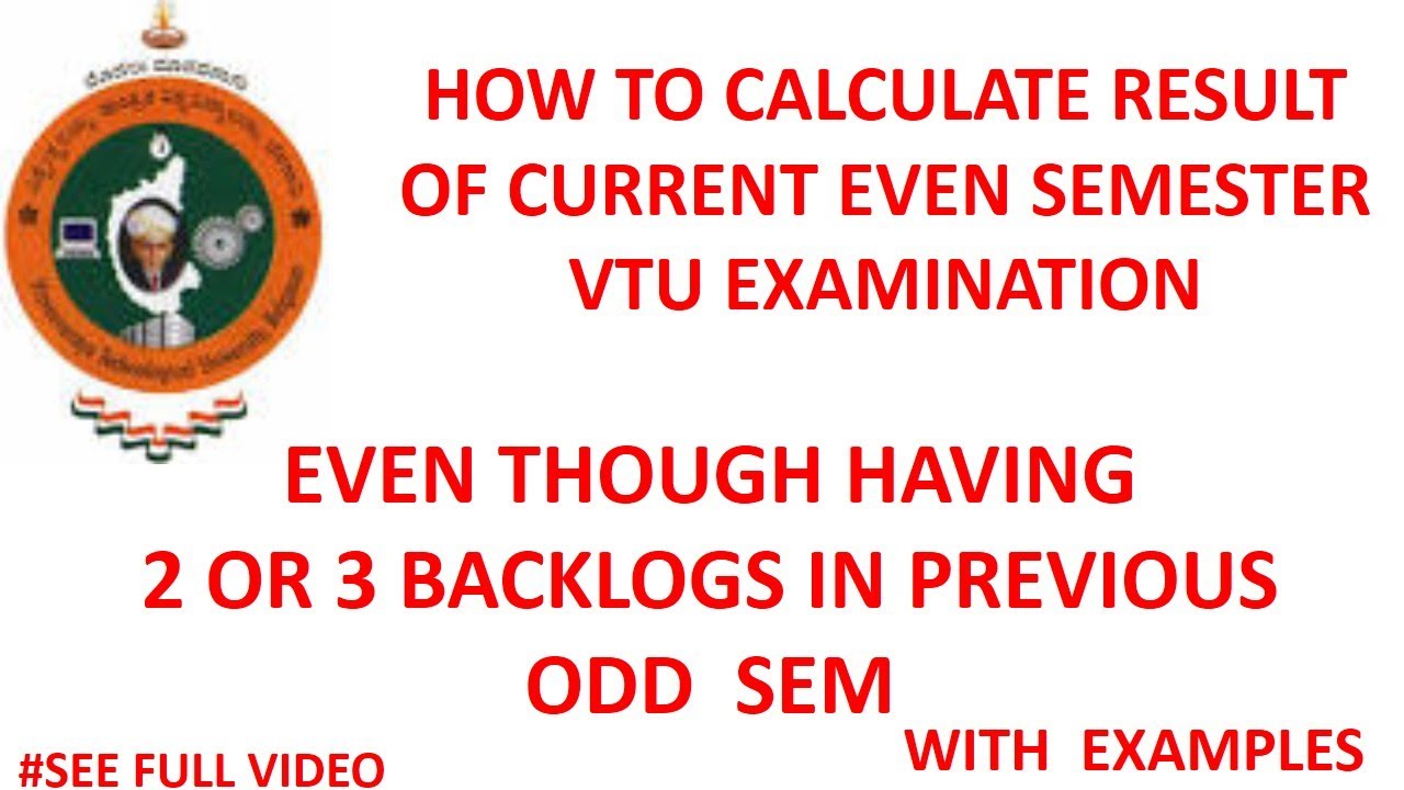 HOW TO CALCULATE RESULT OF VTU CURRENT EVEN SEMESTER STUDENTS AS PER ...