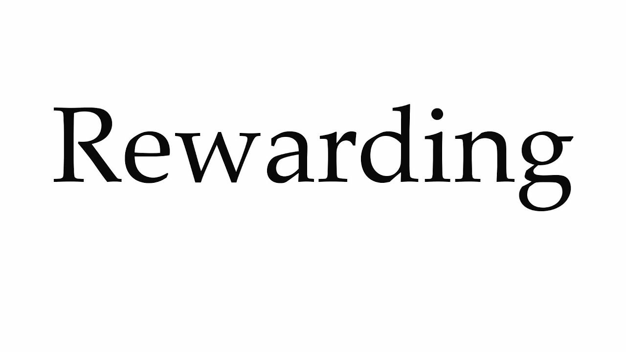 How to Pronounce Rewarding - YouTube