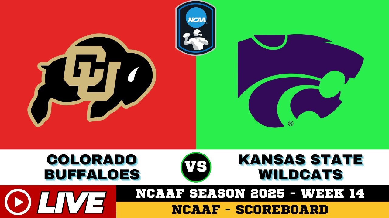 LIVE : Colorado Buffaloes Vs Kansas State Wildcats | SCOREBOARD | NCAAF ...