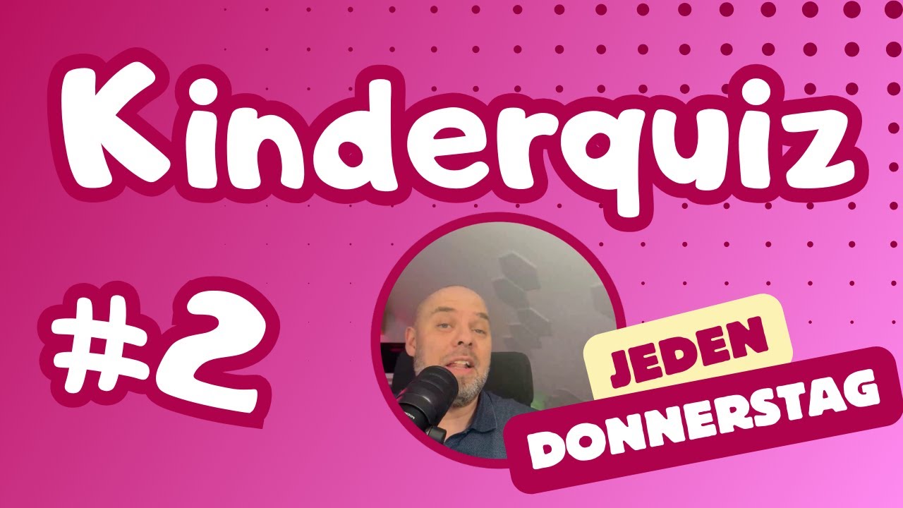 KinderQuiz #2 – Das große Mitrate-Quiz für Kinder und Eltern! 🧠👨‍👩‍👧‍👦 ...