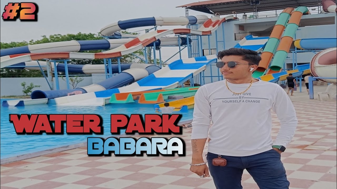Water park babra ! Amreli water park ! Meet patel vlogs #waterpark ...
